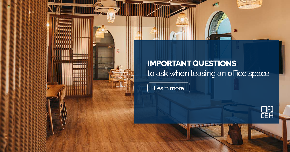 6 Important Questions to Ask When Leasing an Office Space | Guide by Oficea